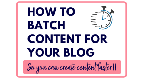 How To Batch Content For Your Blog: Batching Tips For Beginners - The ...