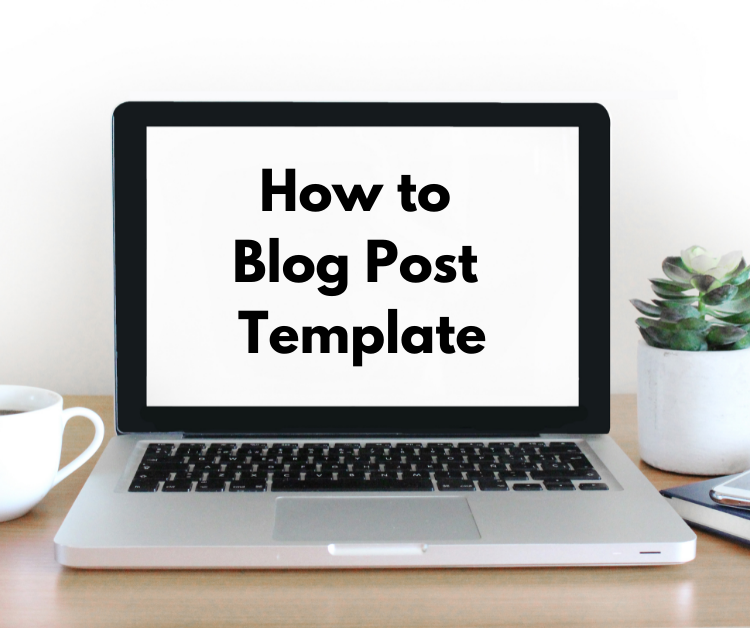 How to Blog Post template - The Creative Impact